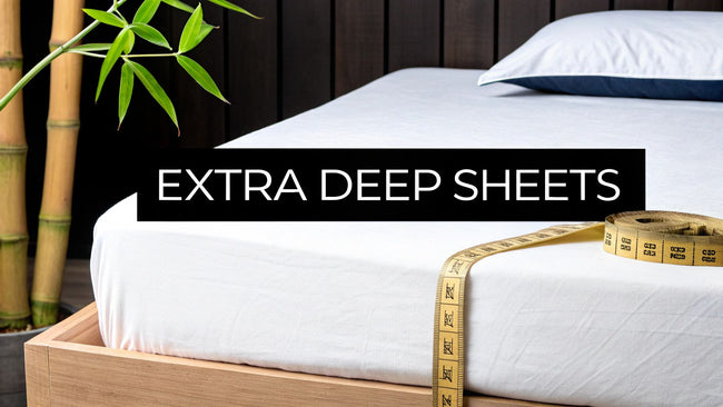 The Ultimate Guide to Extra Deep Fitted Bed Sheets – Sienna Living